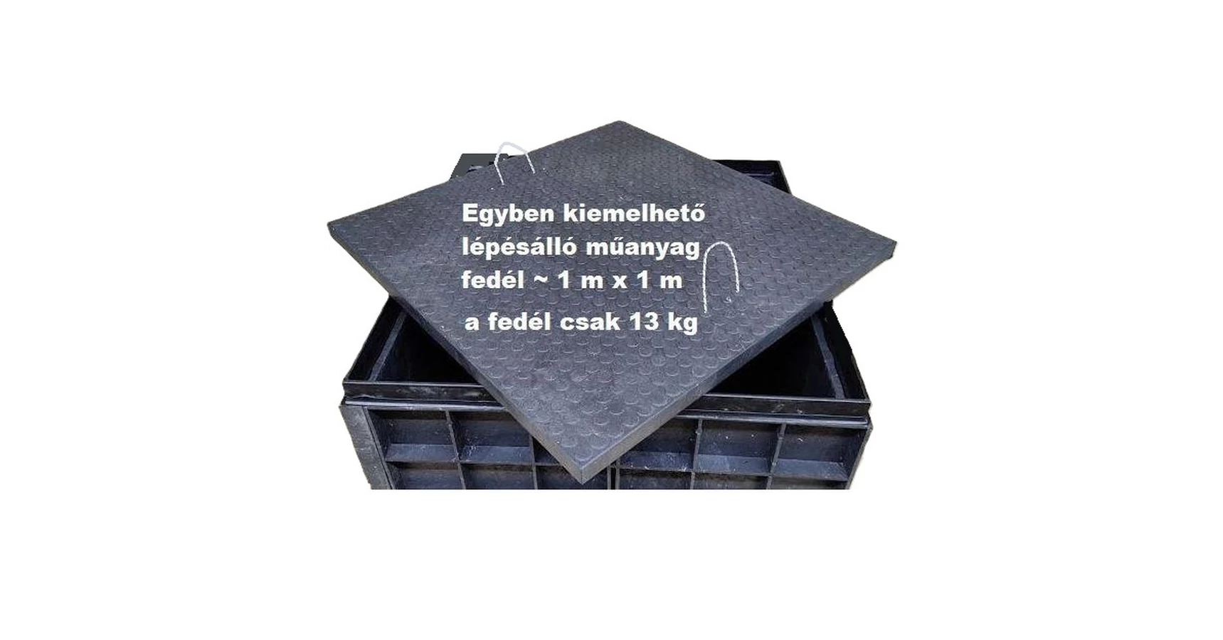 100 x 100 cm-es PO. lépésálló műanyag tető / fedél / fedlap;